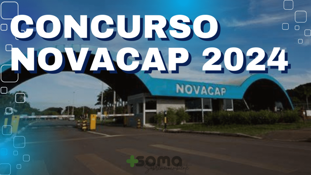 Concurso Novacap com 120 Vagas! Salários de até R$ 10,8 Mil!