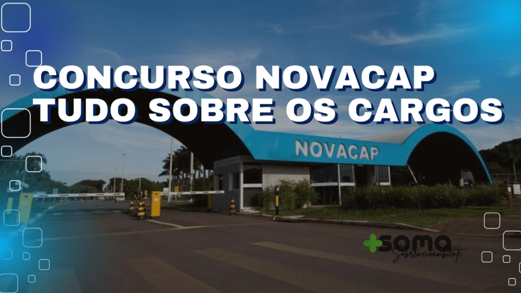 NOVACAP 2024: Detalhes dos Cargos e Expectativas de Vagas!