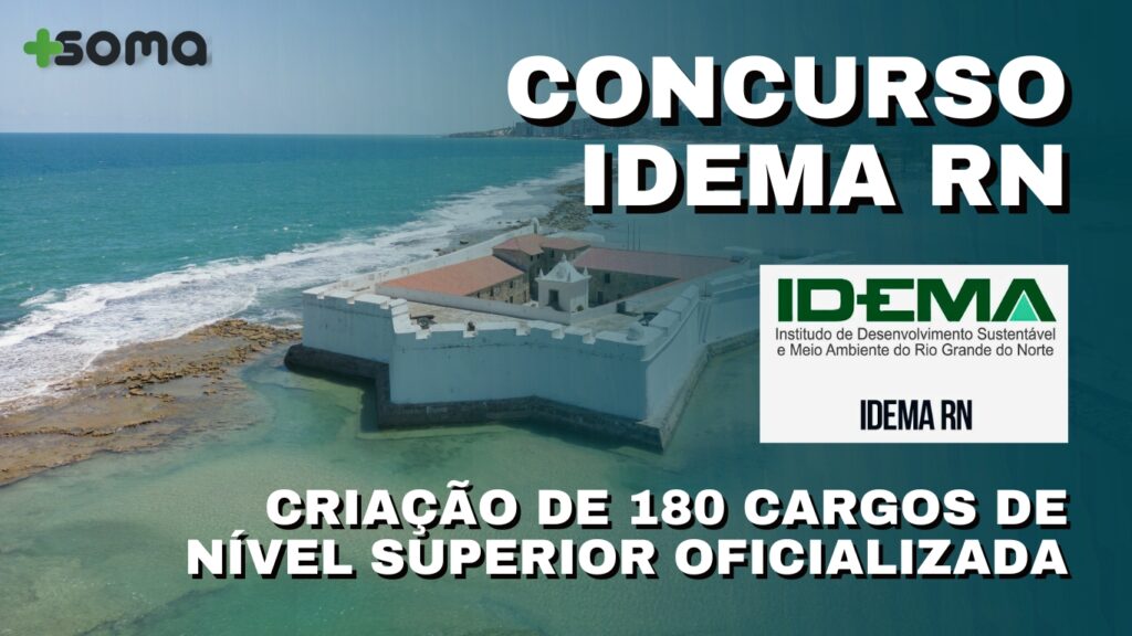 Concurso IDEMA RN 2024: Criadas 180 Vagas de Nível Superior